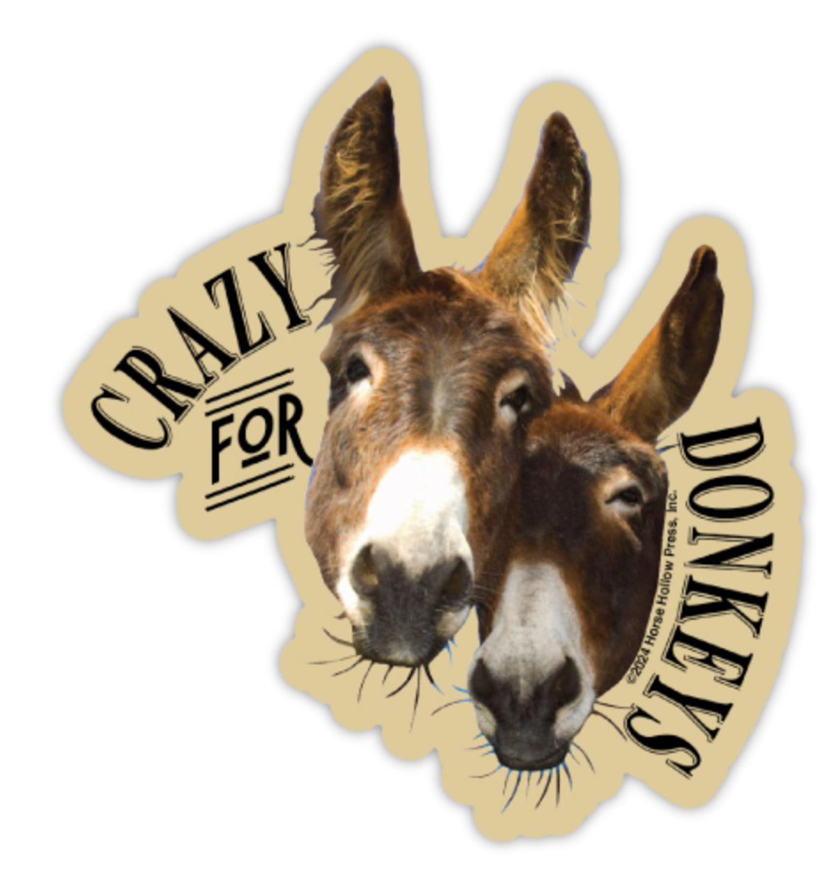 Crazy About Donkeys Sticker — Horse and Hound Gallery